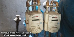 How to Remove Lock from Gas Meter - Theindoorsolution